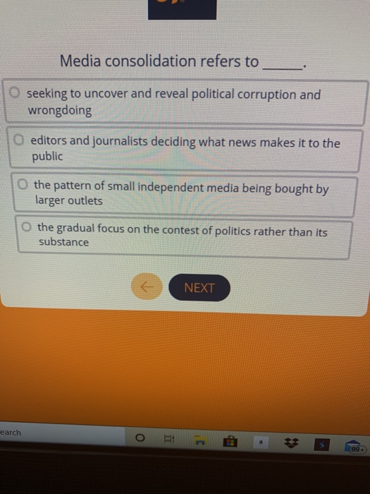 Solved Media consolidation refers to O seeking to uncover | Chegg.com