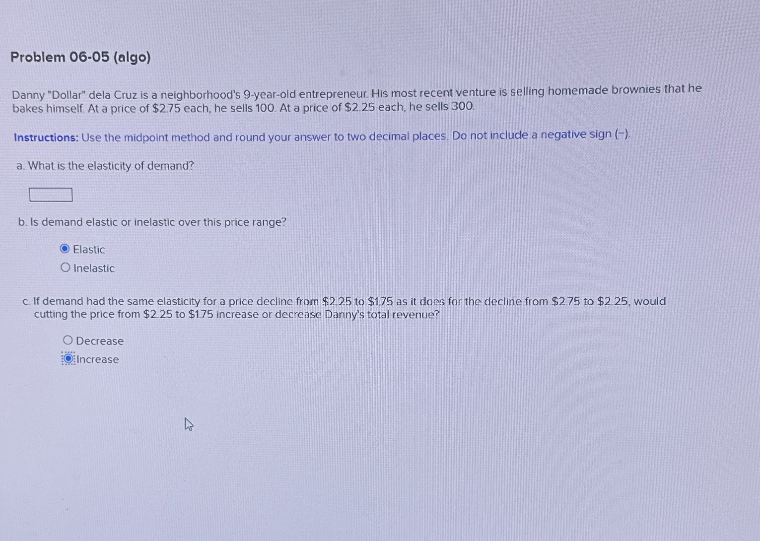Solved Problem 06-05 (algo)Danny "Dollar" dela Cruz is a | Chegg.com