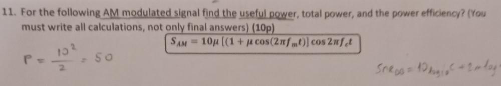 Solved For the following AM modulated signal find the useful | Chegg.com