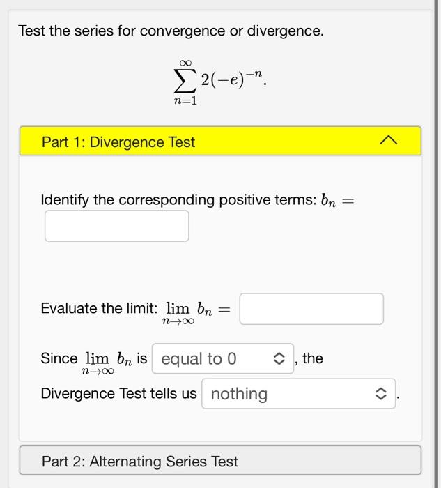 Solved Test the series for convergence or divergence. | Chegg.com