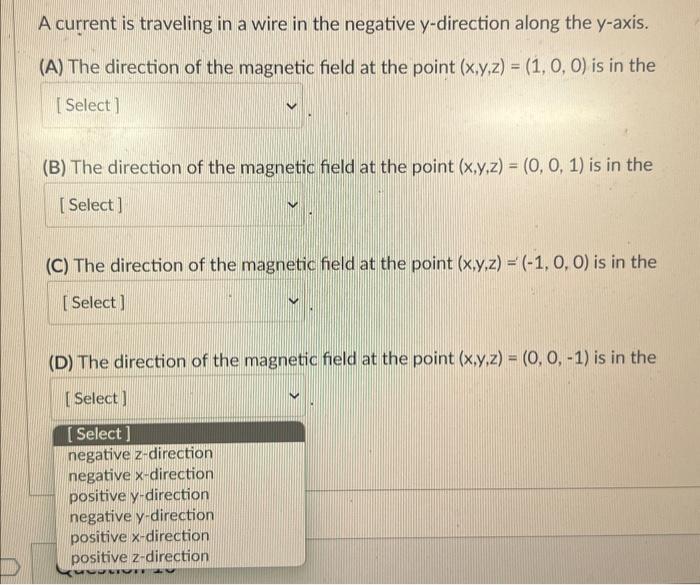 Solved A current is traveling in a wire in the negative | Chegg.com