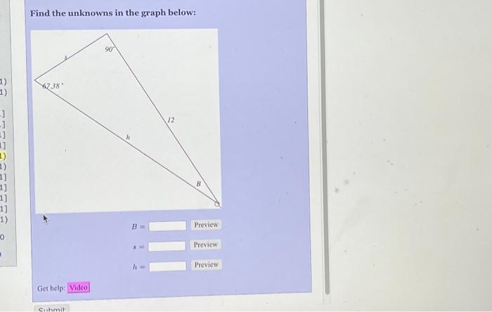 Solved 1) 1) -1 -1 1) 1] 1] 1) 0 Find the unknowns in the | Chegg.com