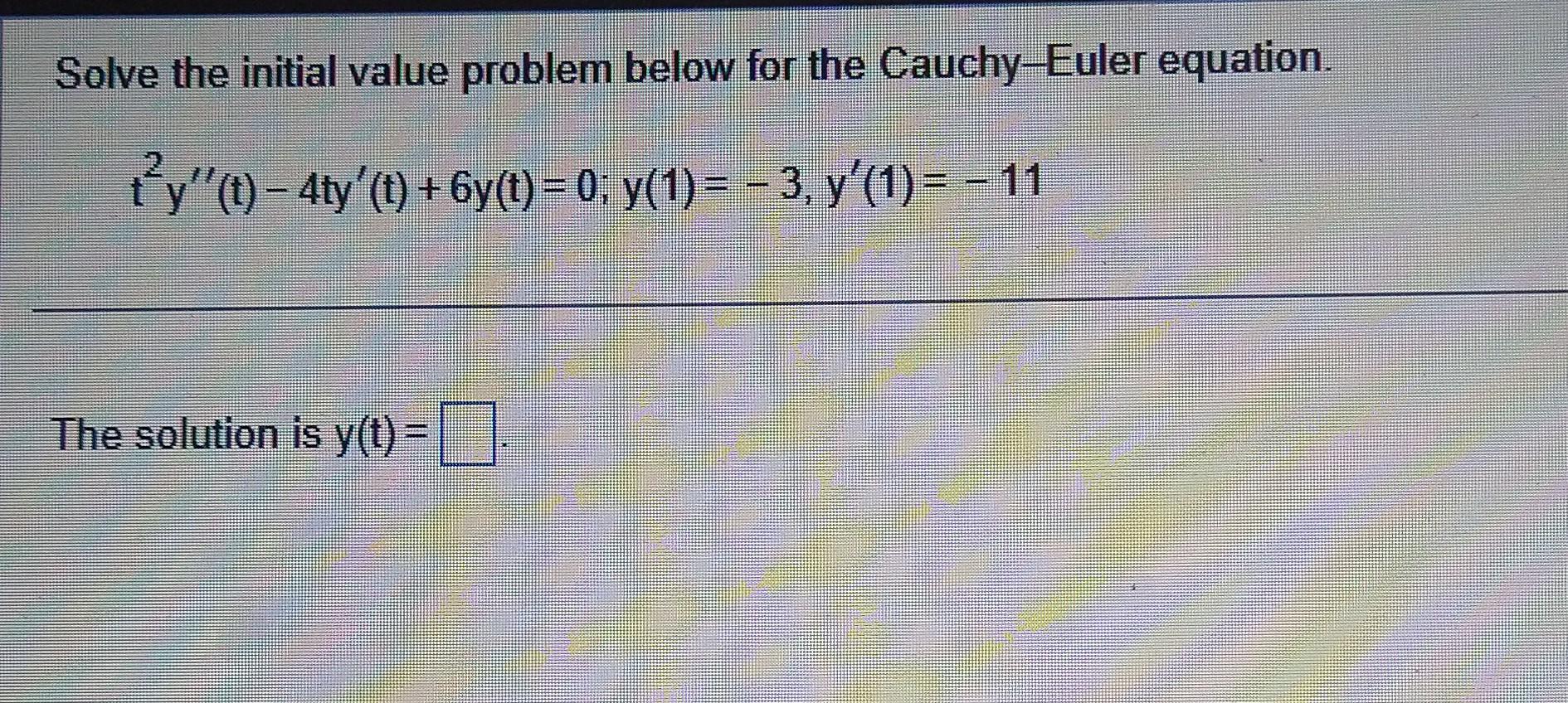 Solved Solve the initial value problem below for the | Chegg.com