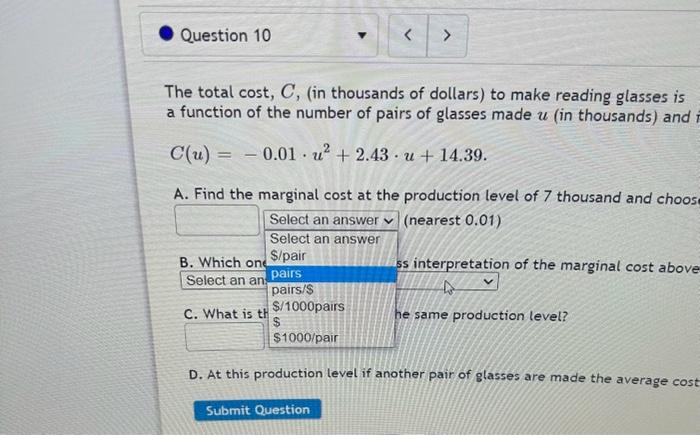 Solved The total cost, C, (in thousands of dollars) to make | Chegg.com