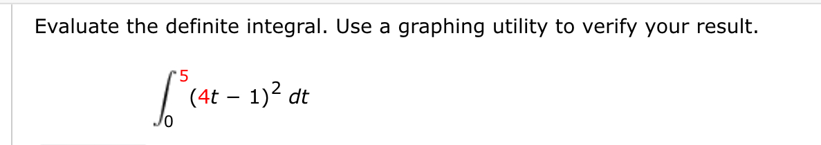 Solved Evaluate the definite integral. Use a graphing | Chegg.com