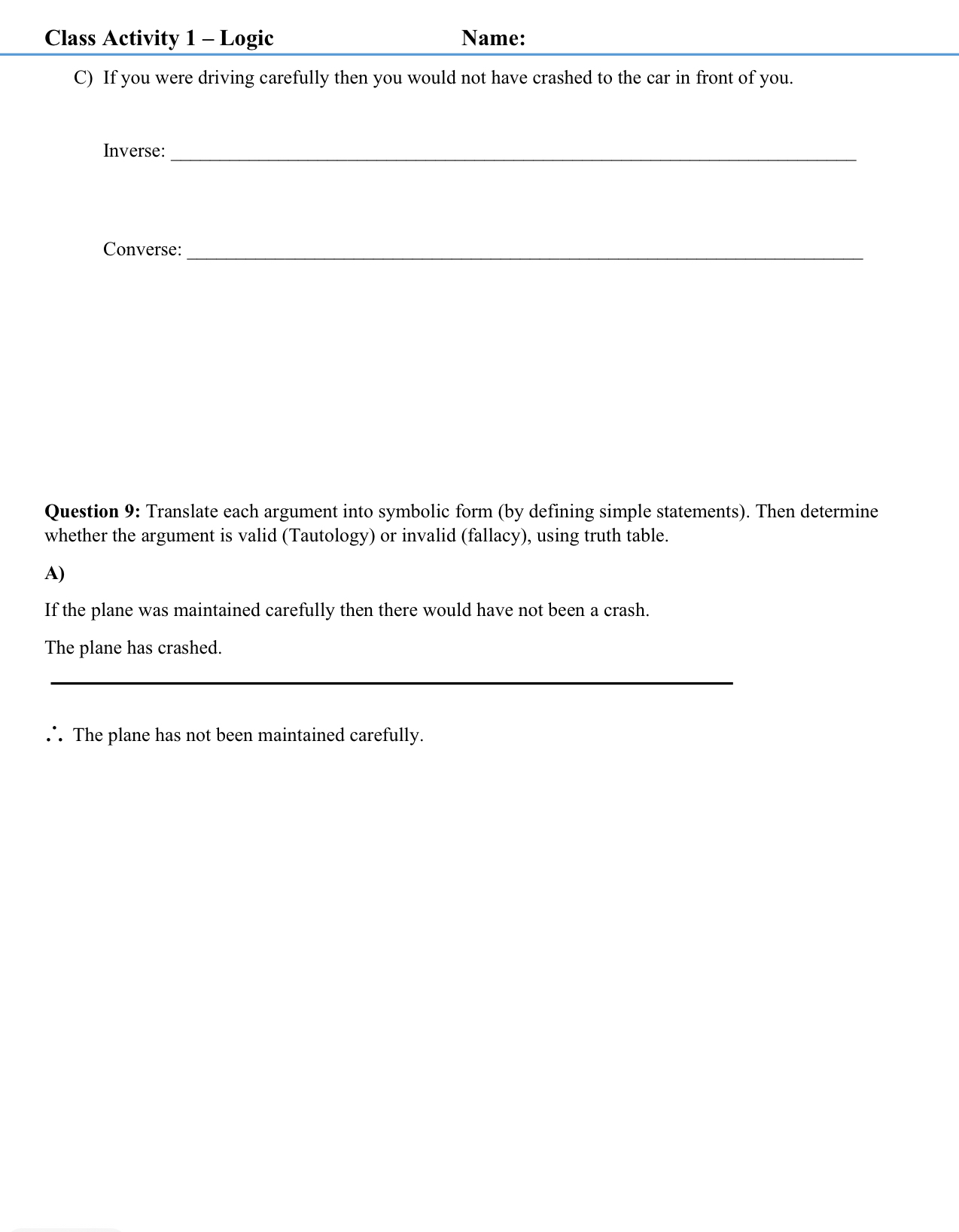 Solved Class Activity 1 - ﻿LogicName:C) ﻿If you were driving | Chegg.com