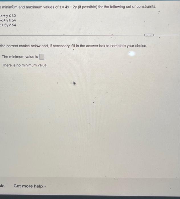 minimüm and maximum values of z=4x+2y (if possible) | Chegg.com