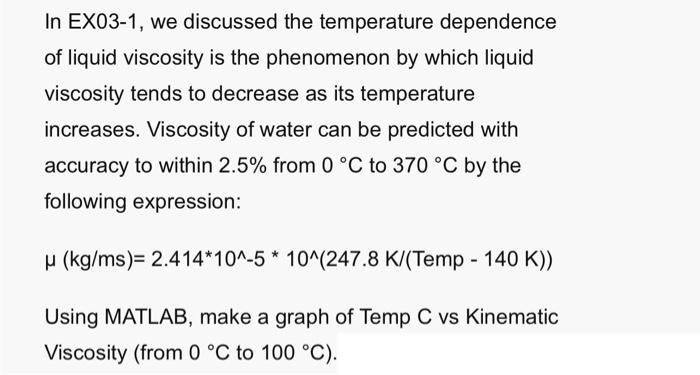 Solved In EX03-1, we discussed the temperature dependence of | Chegg.com