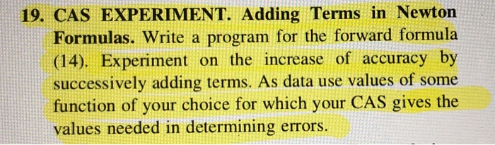CAS Experiment. Adding Terms in Newton Formulas. | Chegg.com