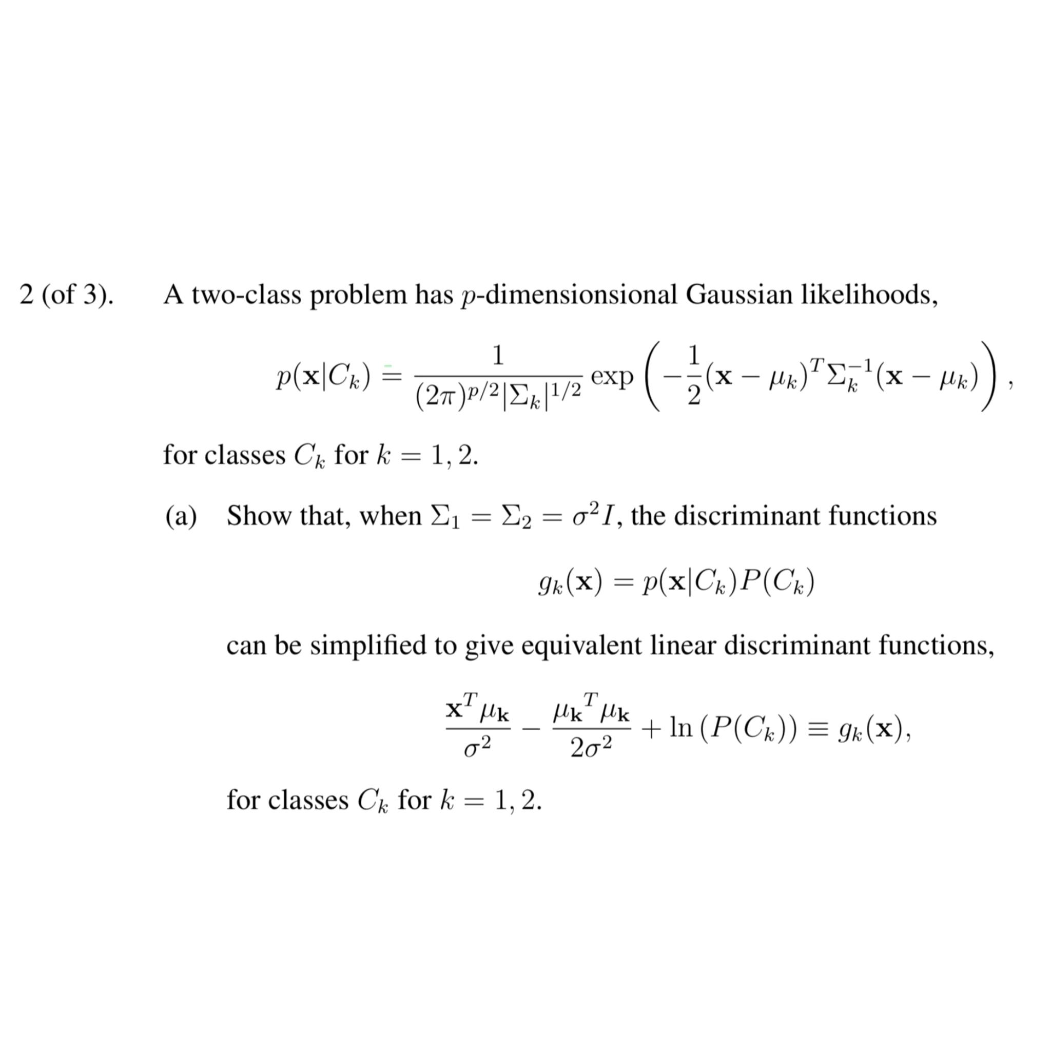 Solved 2 (of 3). ﻿A two-class problem has p-dimensionsional | Chegg.com