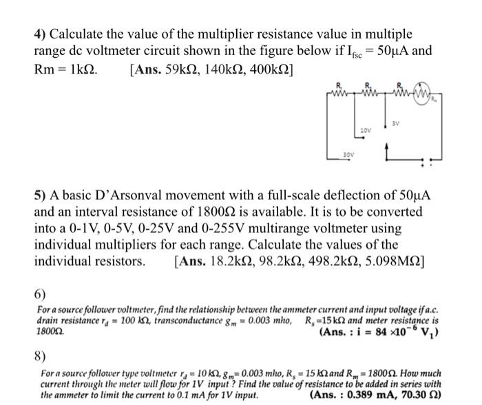 Solved 4) Calculate the value of the multiplier resistance | Chegg.com