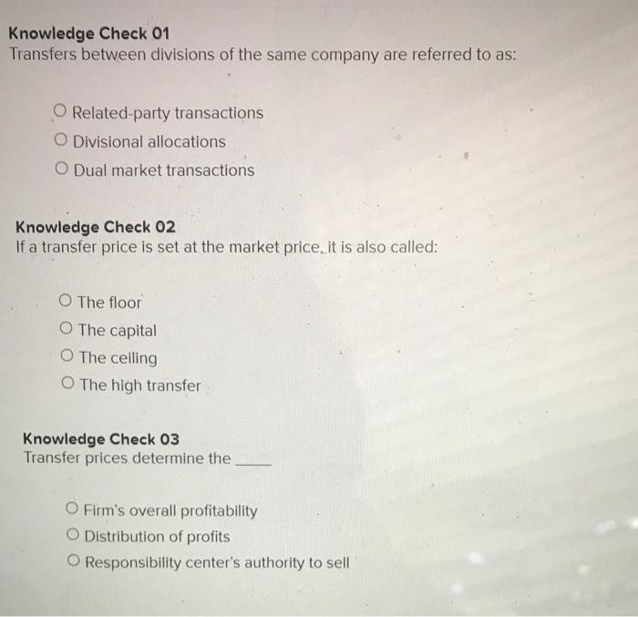 Solved Knowledge Check 01 Transfers between divisions of the | Chegg.com