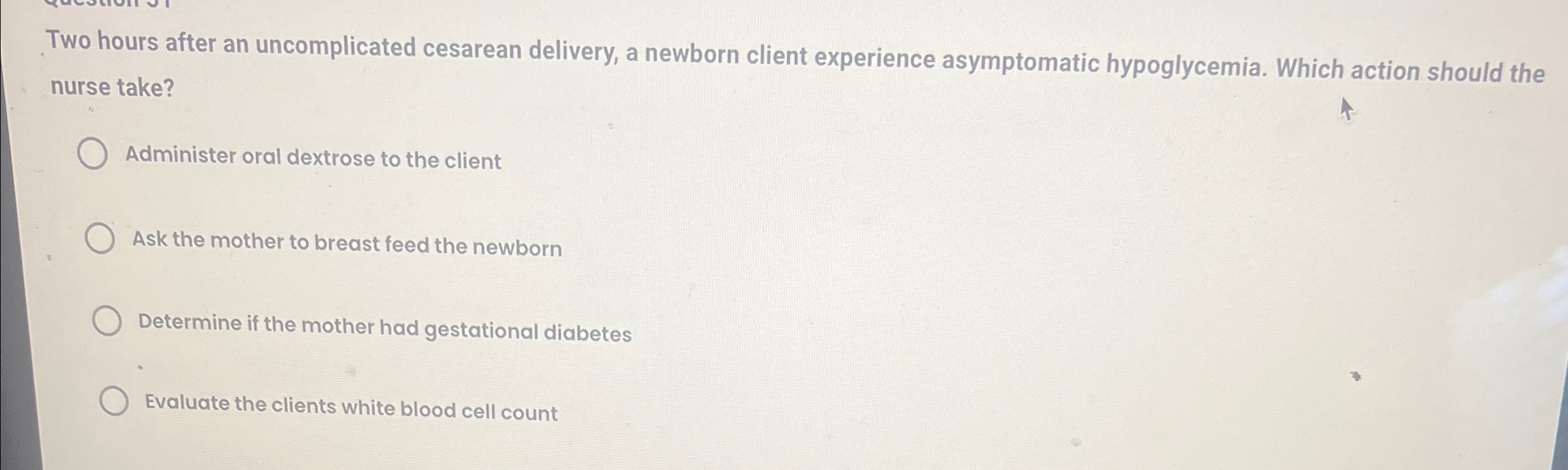 Solved Two hours after an uncomplicated cesarean delivery, a | Chegg.com