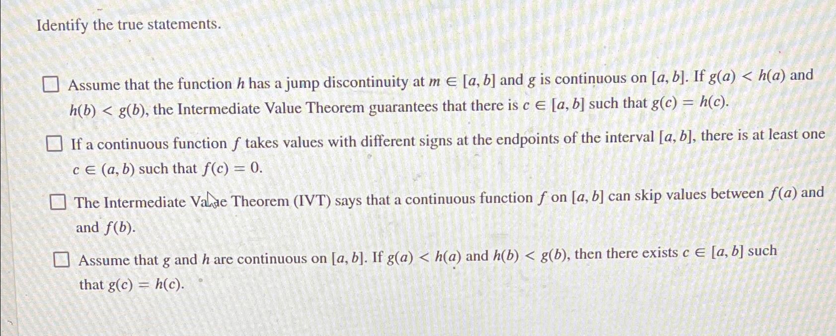 Solved Identify the true statements.Assume that the function | Chegg.com