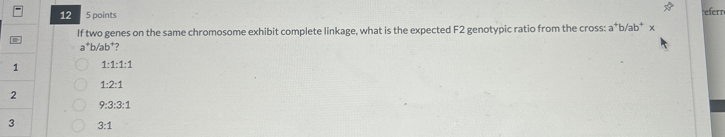 Solved 12 5 ﻿pointsIf two genes on the same chromosome | Chegg.com