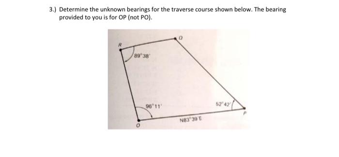 Solved 3.) Determine the unknown bearings for the traverse | Chegg.com