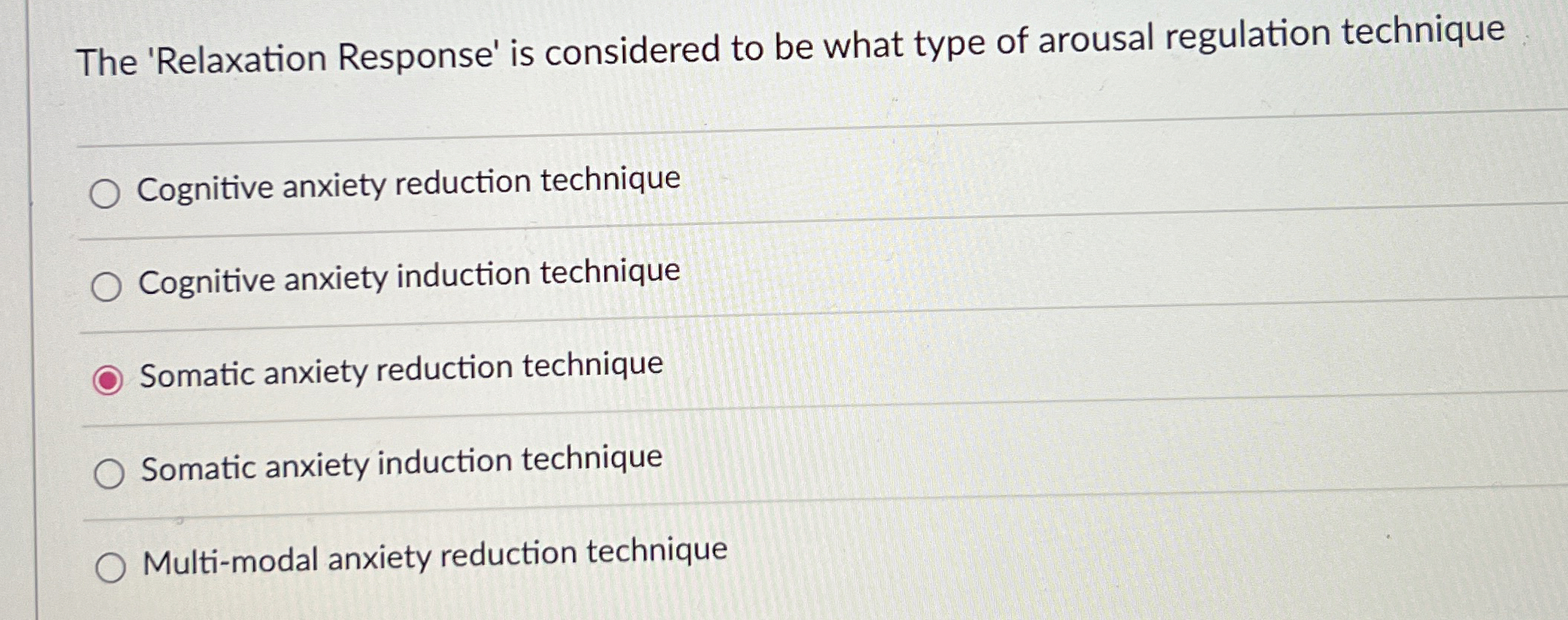 Solved The 'Relaxation Response' is considered to be what | Chegg.com