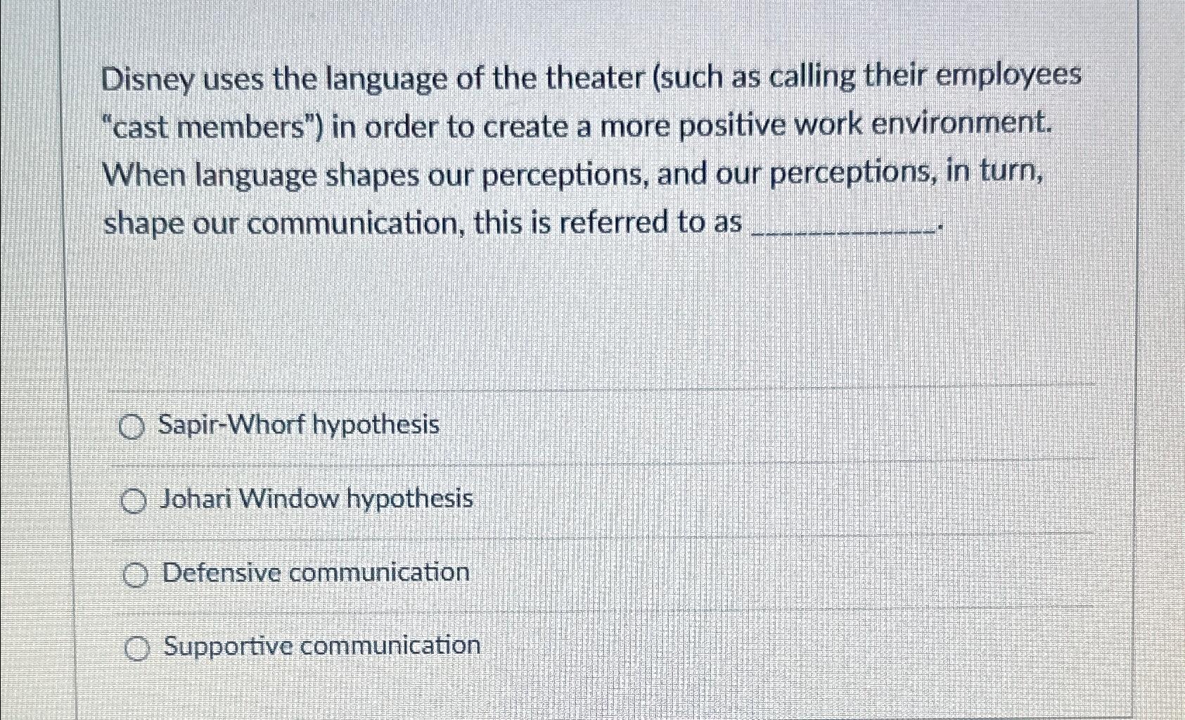 Solved Disney uses the language of the theater (such as | Chegg.com