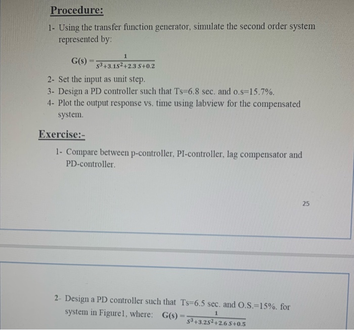 Solved Procedure: 1. Using the transfer function generator, | Chegg.com