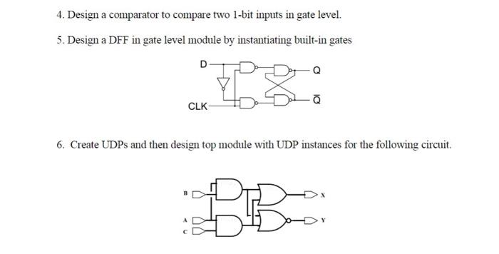 Solved 4. Design a comparator to compare two 1-bit inputs in | Chegg.com