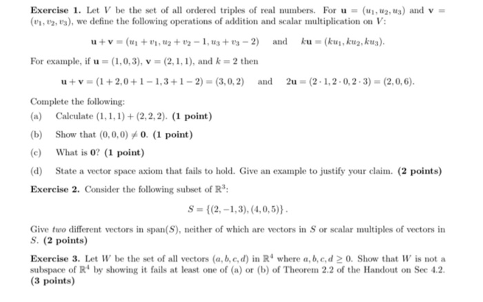 Solved Exercise 1. Let V be the set of all ordered triples | Chegg.com