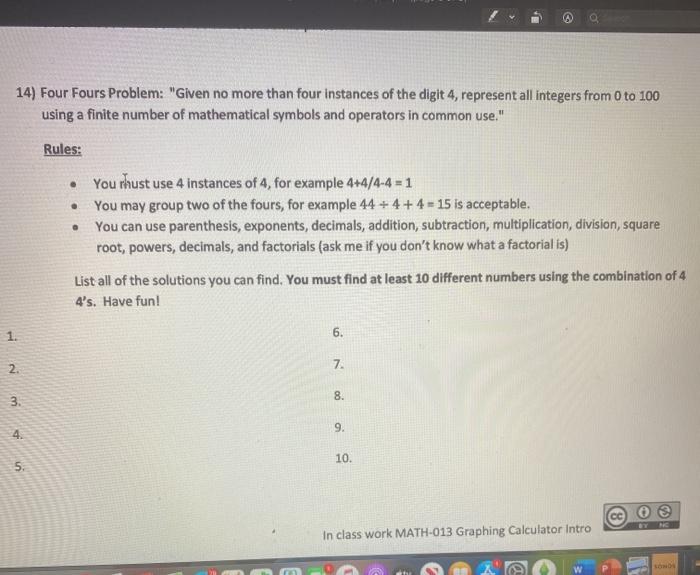 Solved . You 14) Four Fours Problem: "Given no more than | Chegg.com