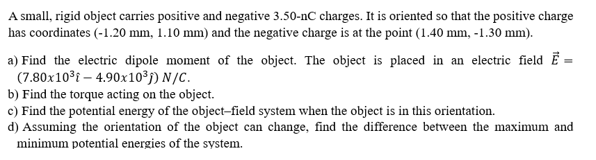 Solved A small, rigid object carries positive and negative | Chegg.com