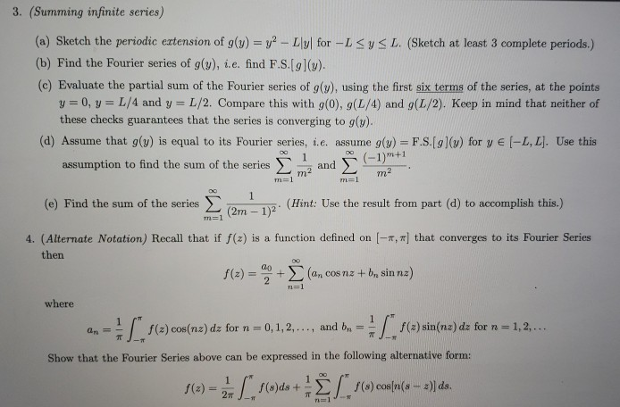 Solved 3 Summing Infinite Series A Sketch The Periodic