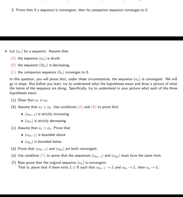 Solved 3. Prove that if a sequence is convergent, then its | Chegg.com
