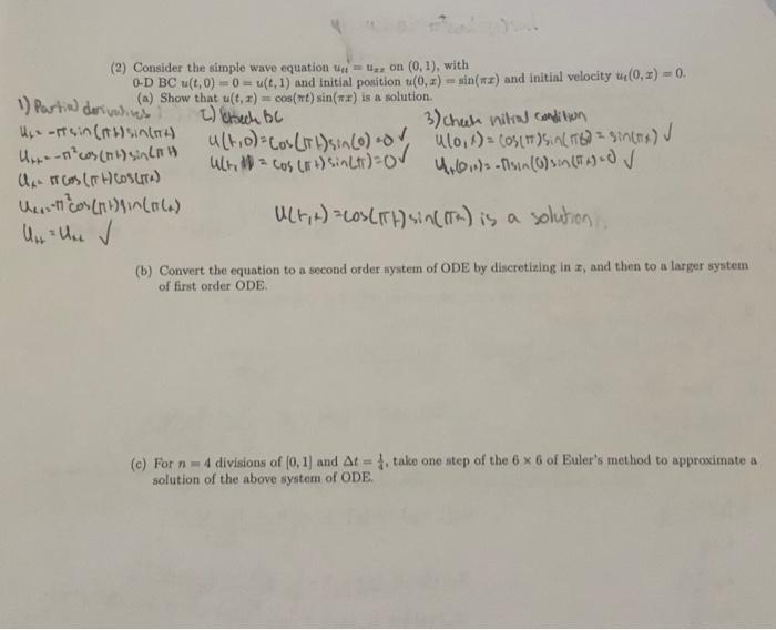 Solved (2) Consider the simple wave equation ut=nxx on | Chegg.com