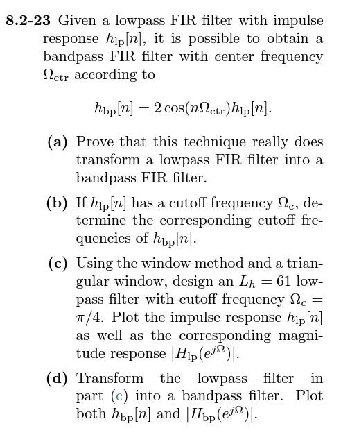 Solved 8.2-23 Given a lowpass FIR filter with impulse | Chegg.com