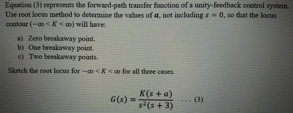 Solved Equation (3) represents the forward-path transfer | Chegg.com