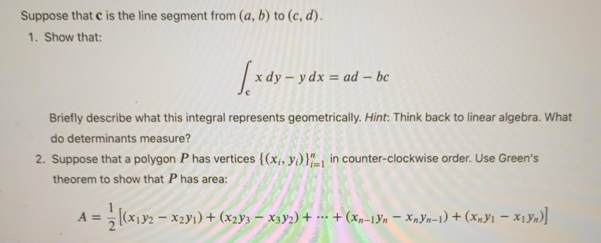 Solved Suppose that c is the line segment from (a,b) to | Chegg.com