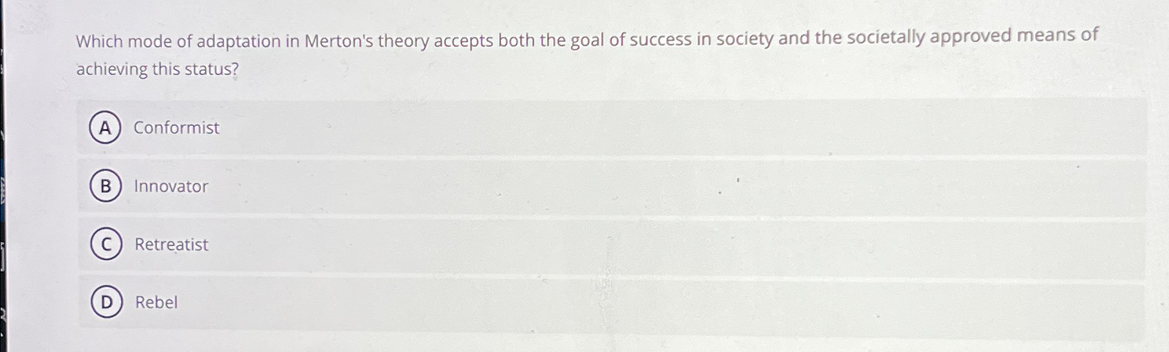 Solved Which mode of adaptation in Merton's theory accepts | Chegg.com