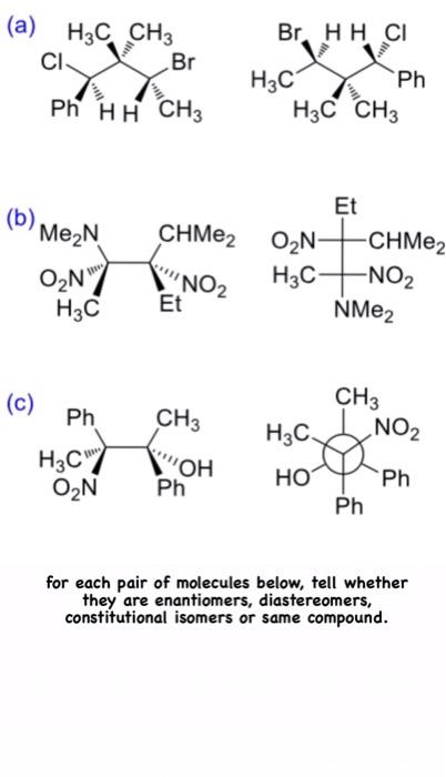 Solved (a) H3C CH3 CI Br. HH CI Br Ph H H CH3 H3C Ph H3C CH3 | Chegg.com