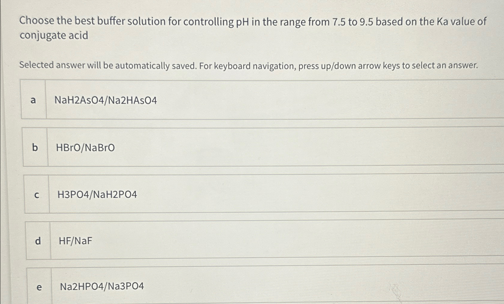 Choose the best buffer solution for controlling pH in | Chegg.com