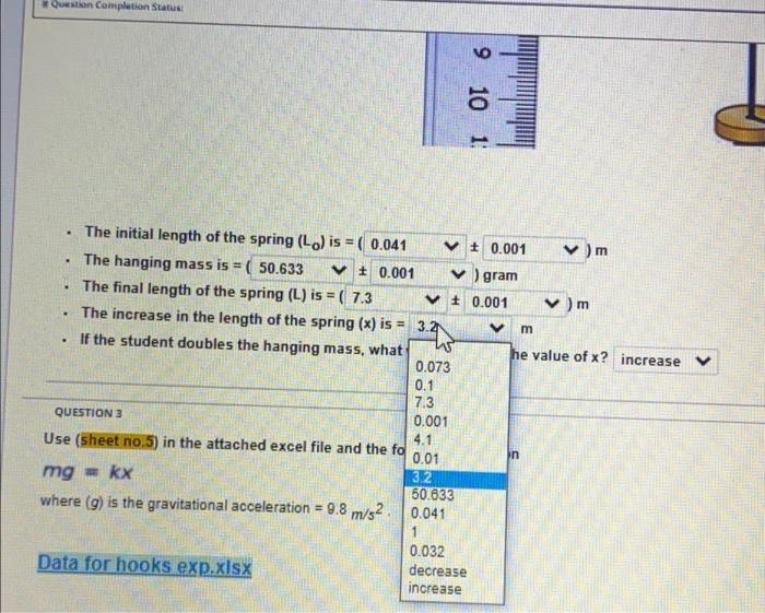 Solved QUESTION 2 A student performs Hooks law experiment to | Chegg.com