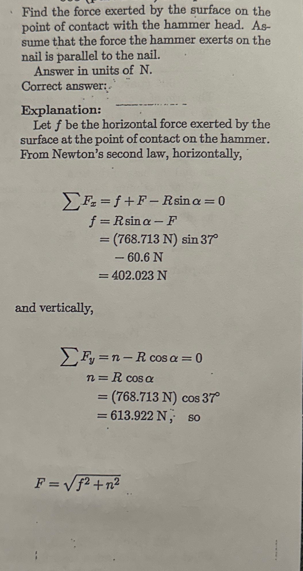 Find the force exerted by the surface on the point of | Chegg.com