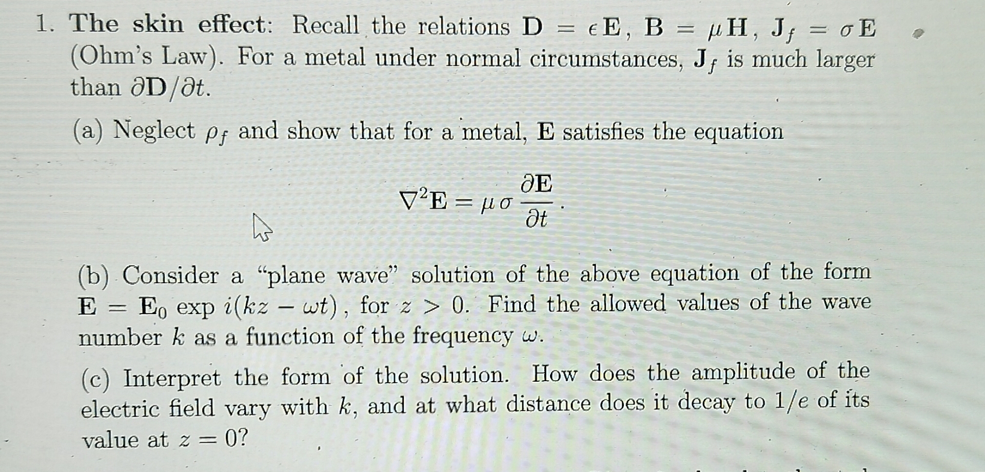 Solved The skin effect: Recall the relations | Chegg.com