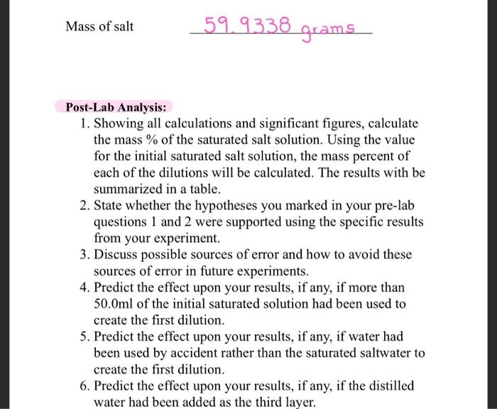 Mass of salt 59.9338 grams Post-Lab Analysis: 1. | Chegg.com