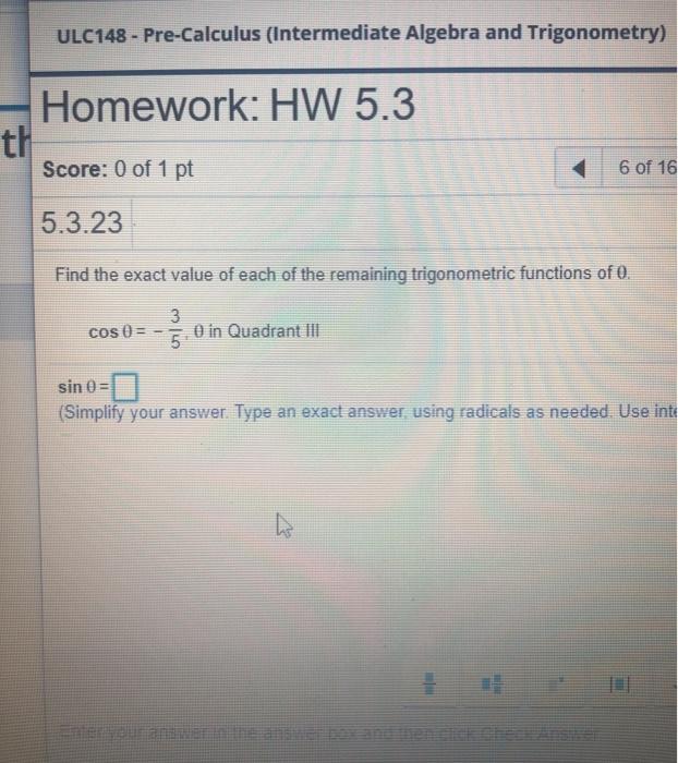 Solved ULC148 - Pre-Calculus (Intermediate Algebra and | Chegg.com
