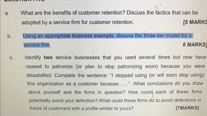 a. What are the benefits of customer retention? | Chegg.com