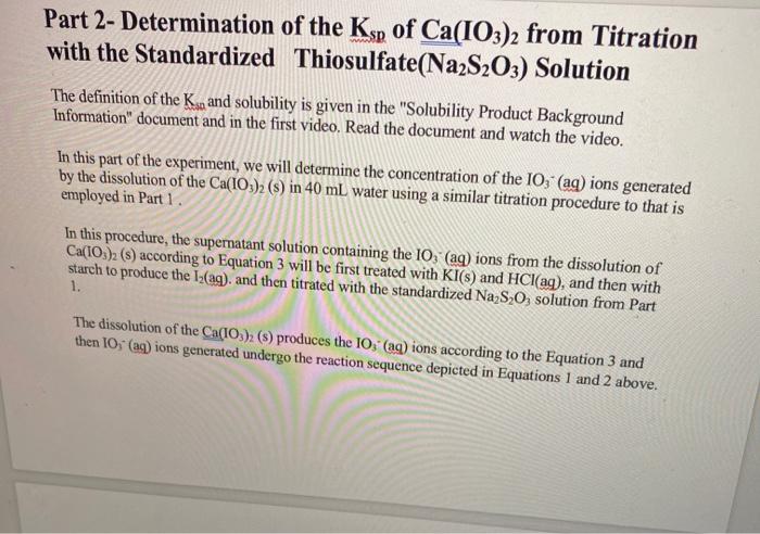 Solved Part 2- Determination of the Ksp of Ca(IO3)2 from | Chegg.com