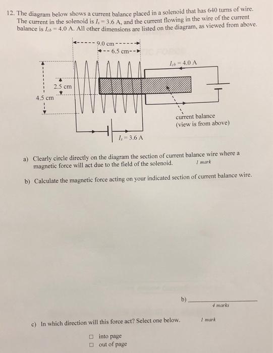 Solved 12. The diagram below shows a current balance placed | Chegg.com