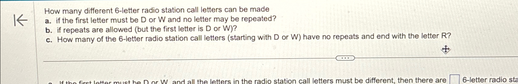 Solved How many different 6-letter radio station call | Chegg.com
