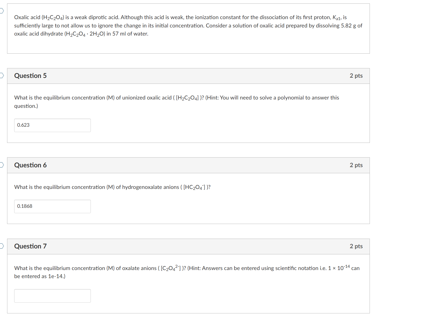 Solved Oxalic acid (H2C2O4) is ﻿a weak diprotic acid. | Chegg.com
