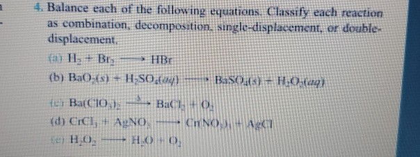 Solved 4. Balance each of the following equations. Classify | Chegg.com