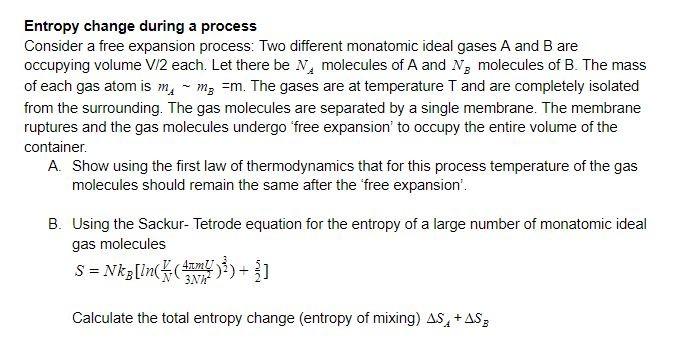 Solved Entropy change during a process Consider a free | Chegg.com