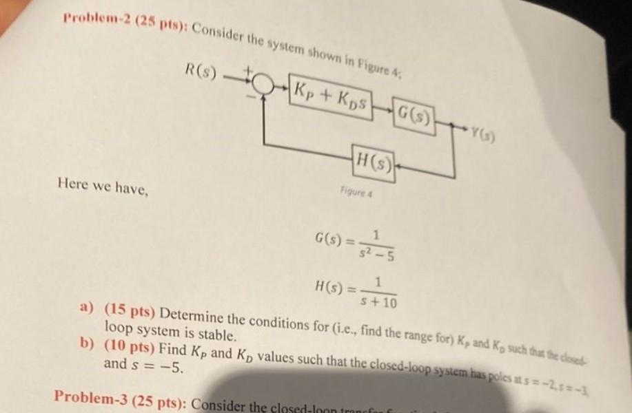 Solved Problem-2 (25 pts): Consider the system - . Here we | Chegg.com Solved Problem-2 (25 pts): Consider the system - . Here we | Chegg.com