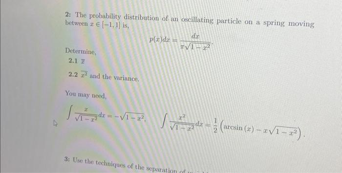 Solved 2: The probability distribution of an oscillating | Chegg.com
